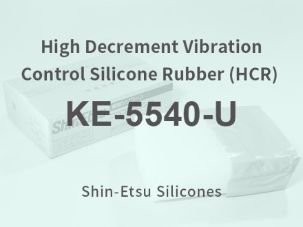KE-5540-U | Shin-Etsu Silicone Rubber for Molding Selection Guide